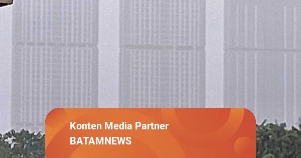 BMKG Prediksi Hujan Merata Guyur Wilayah Batam | kumparan.com BMKG Prediksi Hujan Merata Guyur Wilayah Batam | kumparan.com